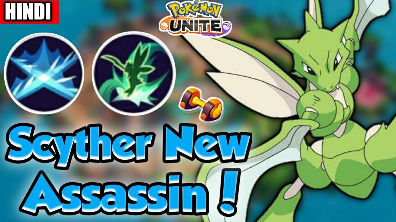 Scyther First Impressions! New Assassin? | Hindi Pokemon Unite Master ...