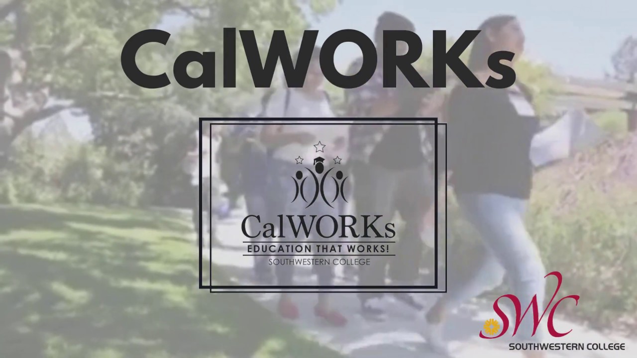 CalWORKs at Southwestern College - YouTube