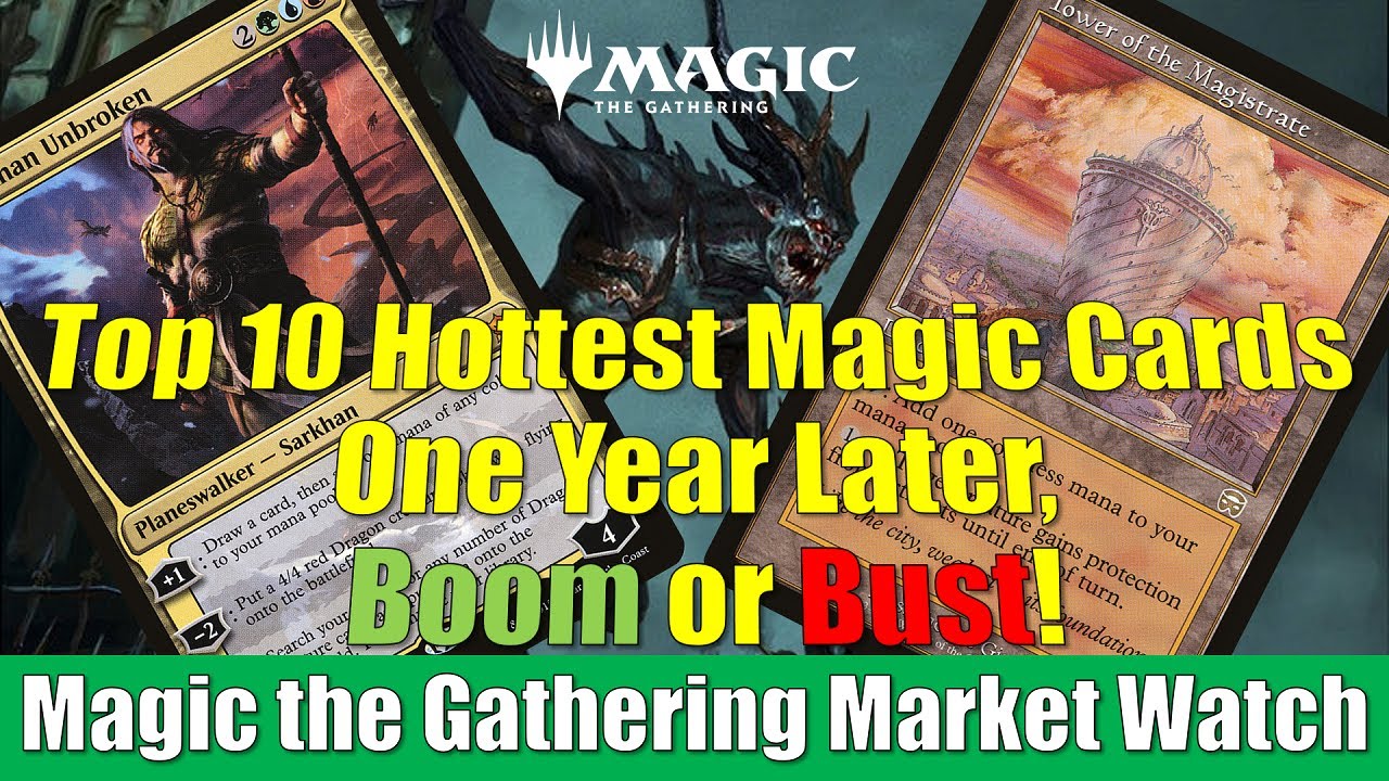 Boom or Bust? Top Ten Hottest Magic the Gathering Cards One Year Later ...
