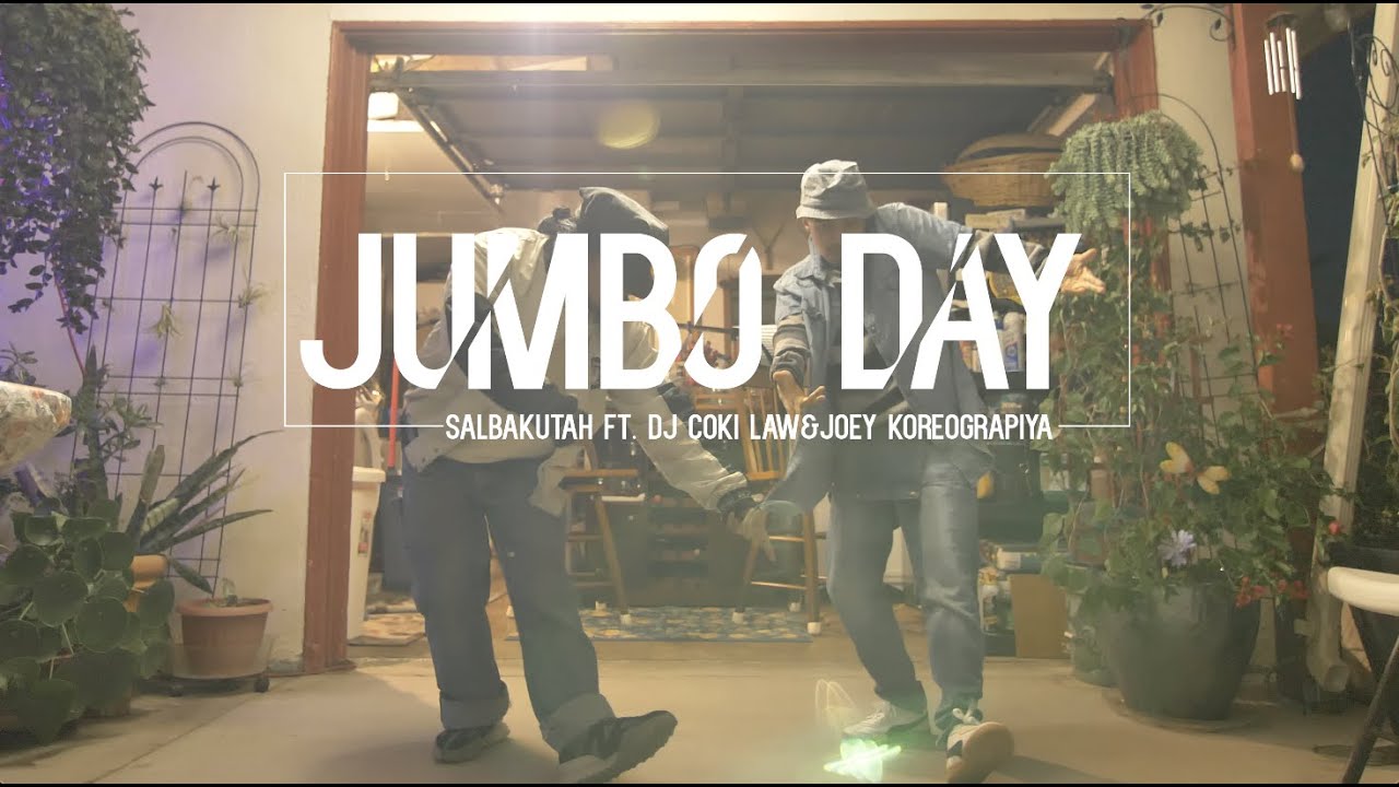 Salbakuta - Jumbo Day (feat. DJ Coki) | Law & Joey Dominguez ...