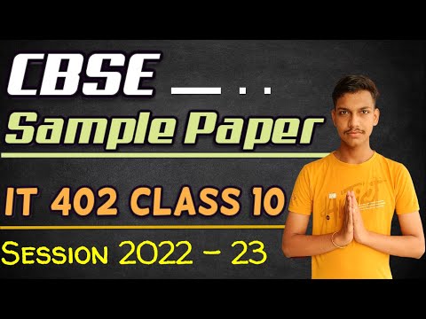 IT 402 Sample Paper Class 10 || IT 402 Class 10 Sample Paper 2022-23 ...