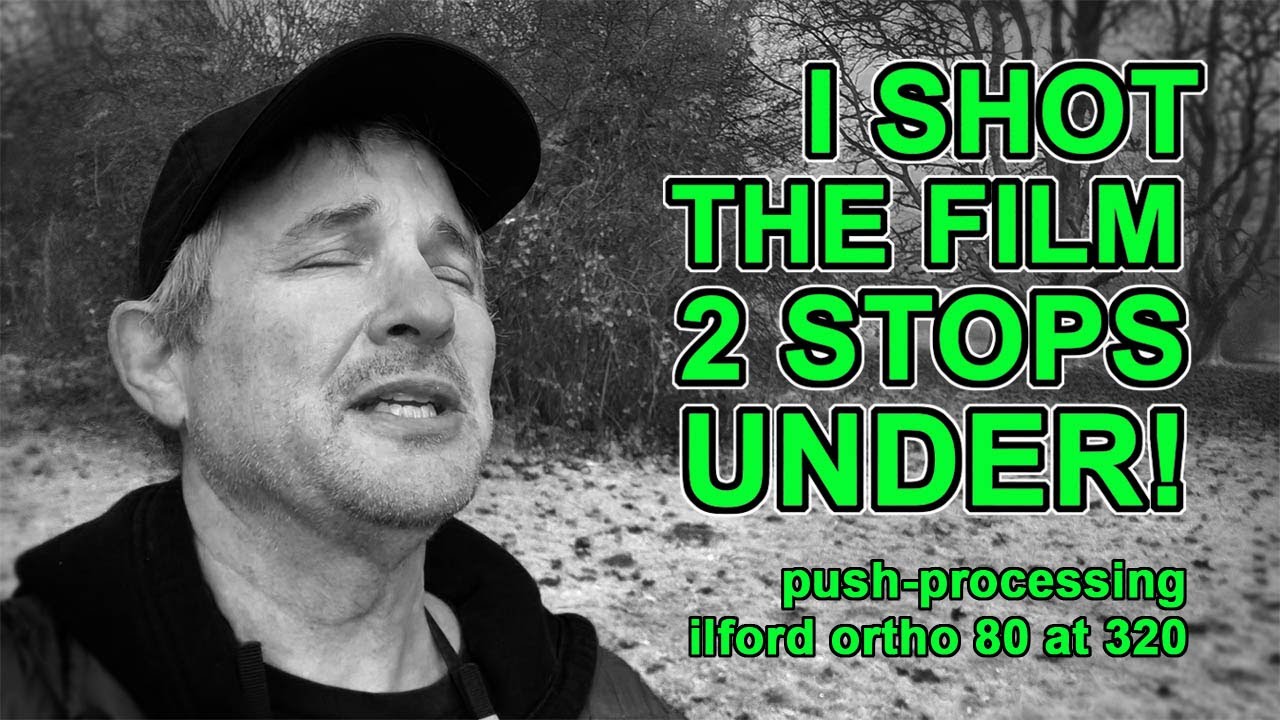 Pushing Ilford Ortho 80: A Two Stop Push! - YouTube