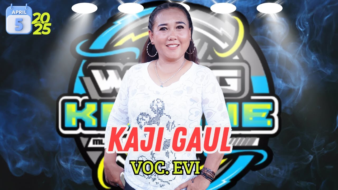 KAJI GAUL VOC EVI || WONGKENENE MUSIC EDISI 5 APRIL 2025 LIVE GANDAWESI LIGUNG MJL - YouTube