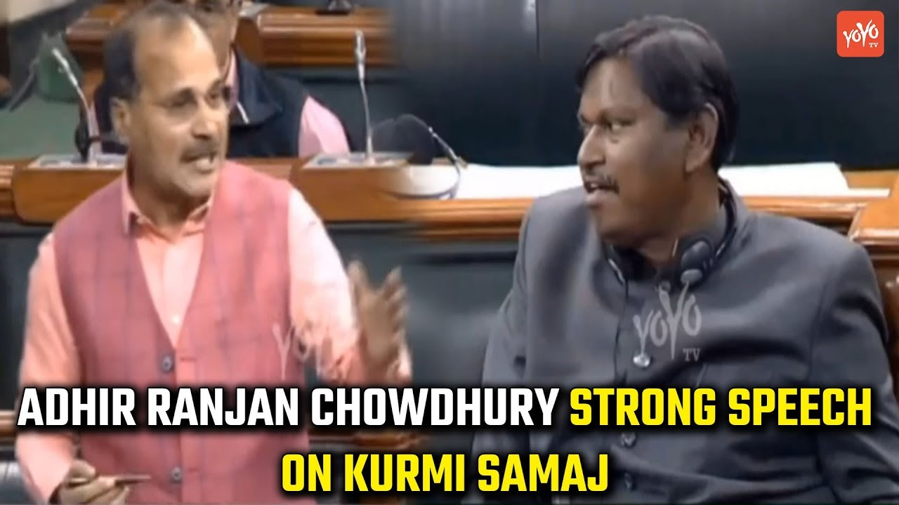 Adhir Ranjan Chowdhury Strong Speech On Kurmi Samaj In Lok Sabha ...