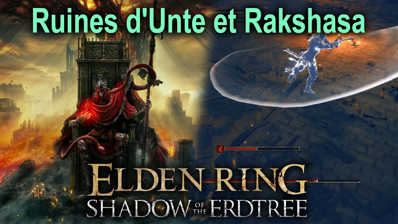 Elden ring Shadow of the Erdtree - Let's play Ep27 - Ruines d'Unte et ...