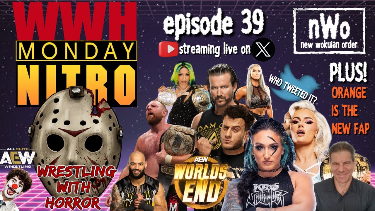 WWH Monday Nitro | World's End Mercedes Mone Death Riders Charlotte Flair CM Punk | Episode 39 ...