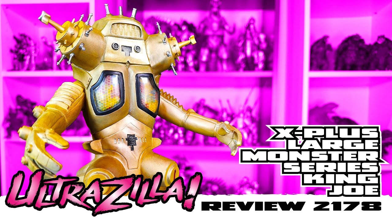 X-PLUS LARGE MONSTER SERIES KING JOE | Review 2178 - YouTube