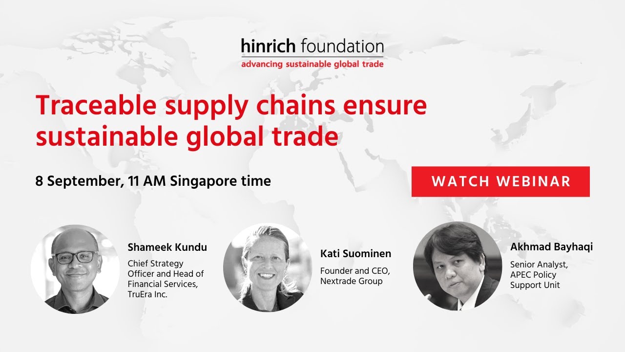 Traceable Supply Chains Ensure Sustainable Global Trade Hinrich