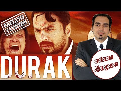 HAFTANIN TAVSİYESİ: DURAK