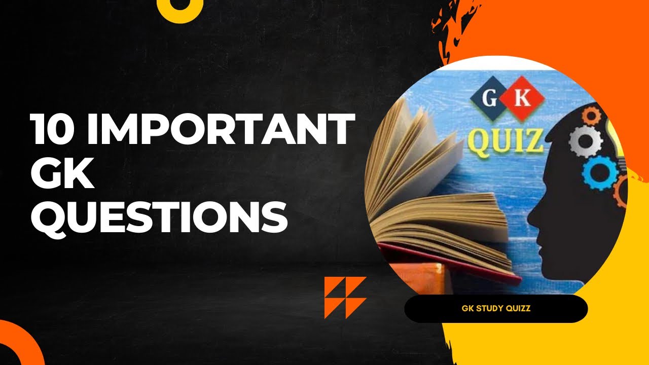 GK Questions l GK In English l GK Questions and Answers l GK Quiz l The ...
