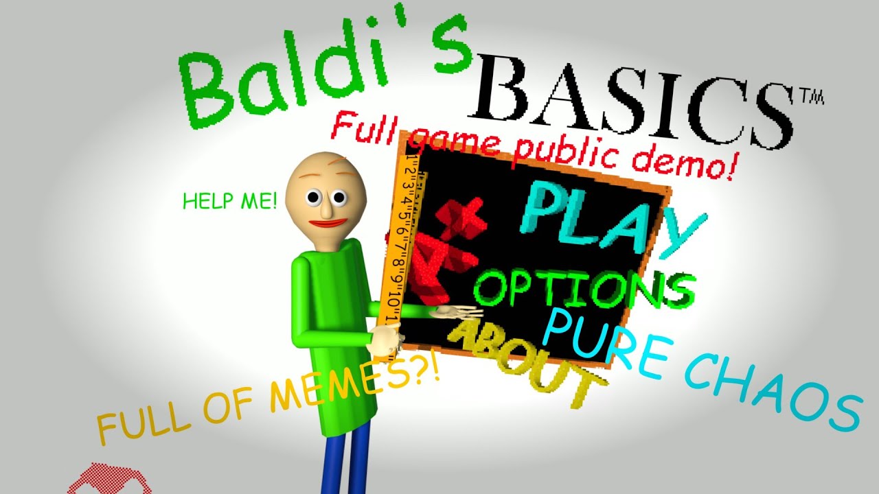 Baldi's Full Game Public Demo Full Gameplay | Memes included - YouTube