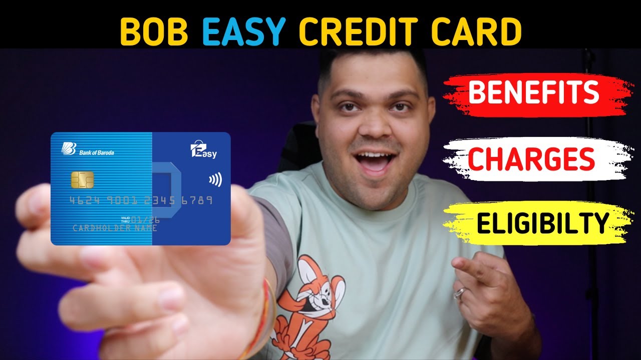 Bank Of Baroda Easy Credit Card Full Details | Review | Benefit ...