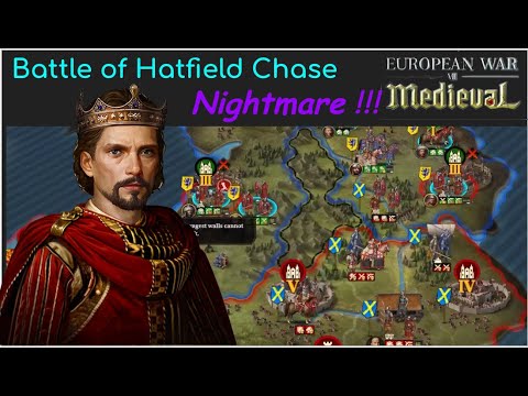 European War 7 (EW7): Battle of Hatfield Chase NIGHTMARE, III ...