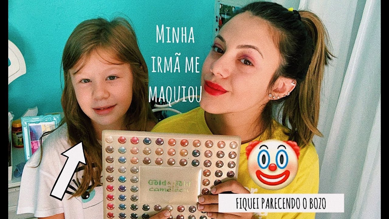 Minha IrmÃ Me Maquiando Youtube