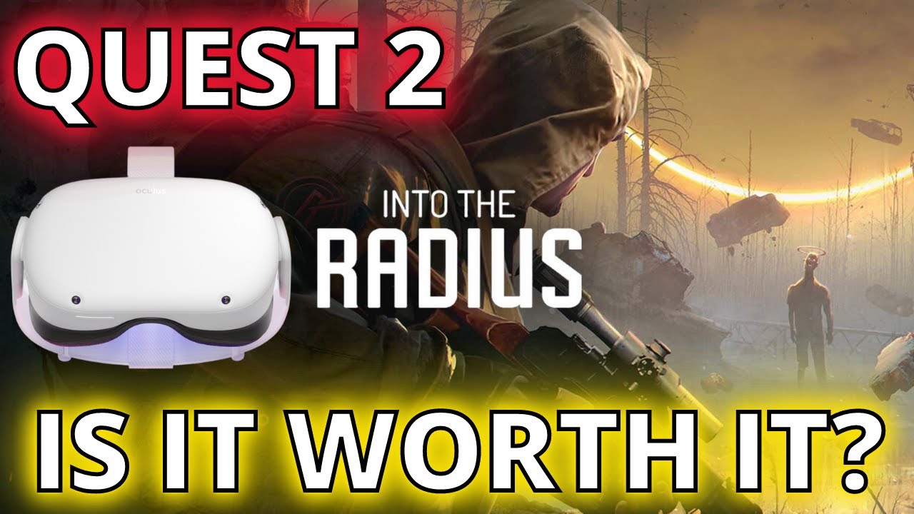 Into the Radius Quest 2 First Impressions Review - Is it Worth it ...