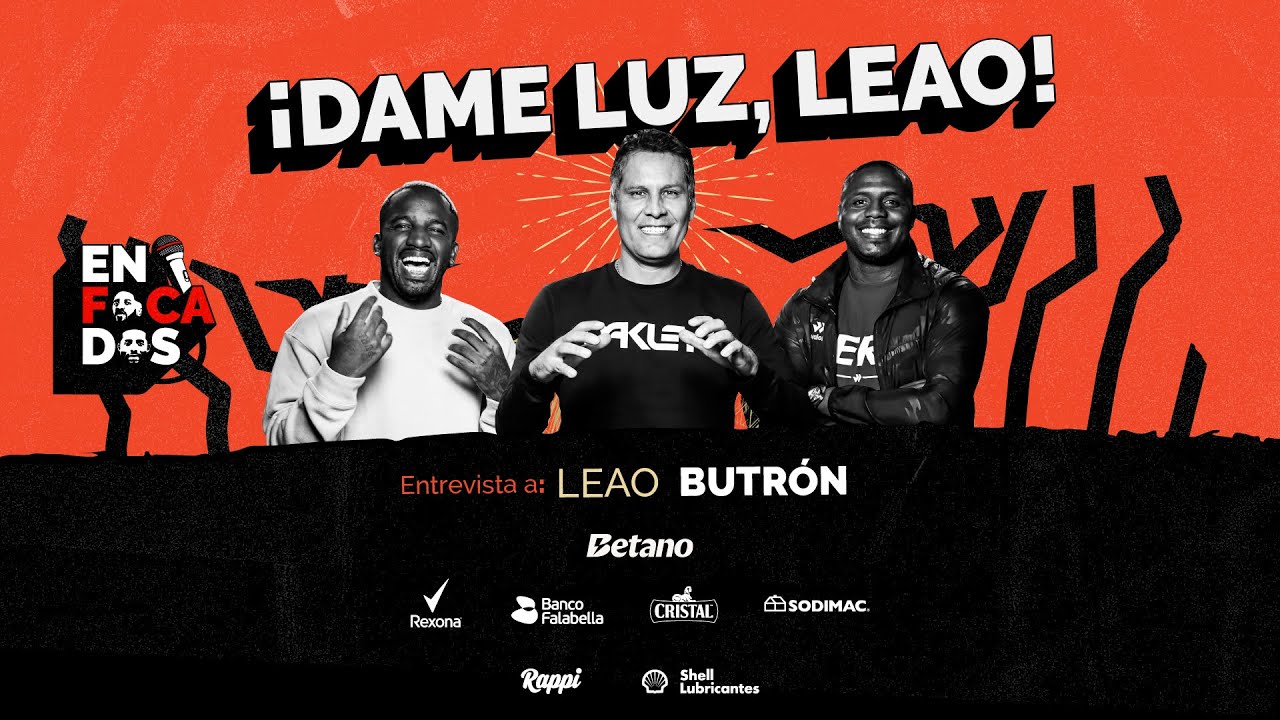 ENFOCADOS - JEFFERSON FARFAN & ROBERTO GUIZASOLA - ENTREVISTA A LEAO ...