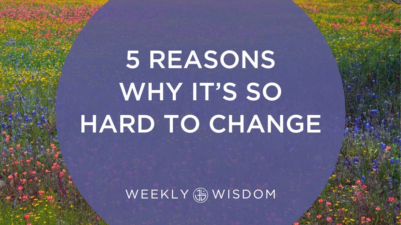 5 Reasons Why It s So Hard To Change 5 Minute Tip YouTube 5 Reasons Why It s So Hard To Change 5 Minute Tip YouTube