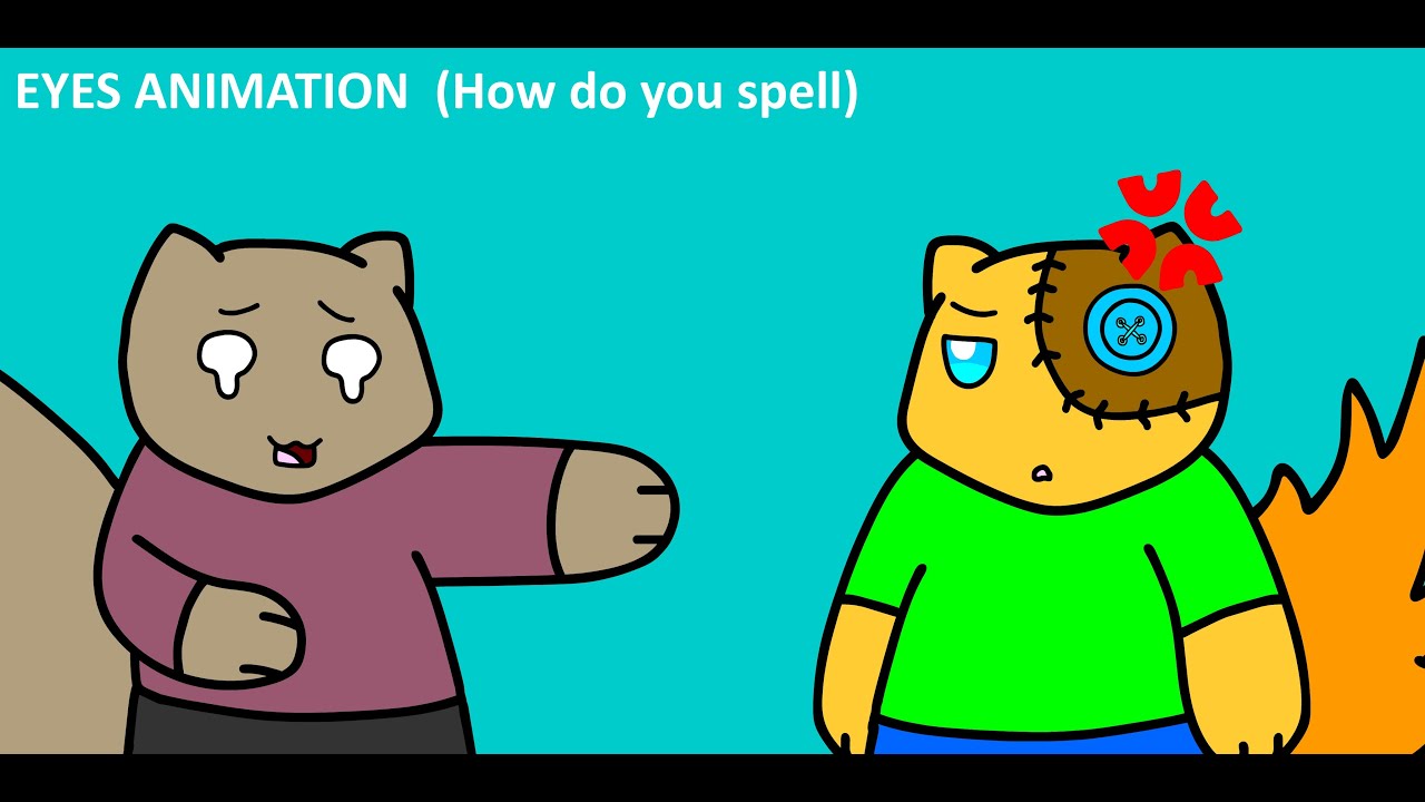 Eyes Animation (How do you spell) - YouTube