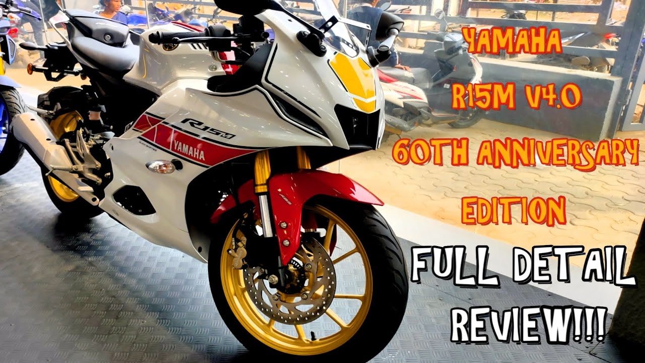2023 YAMAHA R15M V4 WORLD GP 60TH ANNIVERSARY EDITION | FULL DETAIL ...