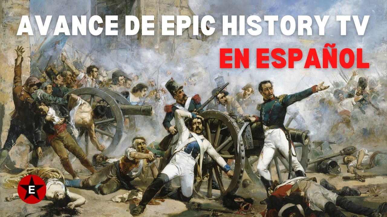 Avance de Epic History TV en Español - YouTube