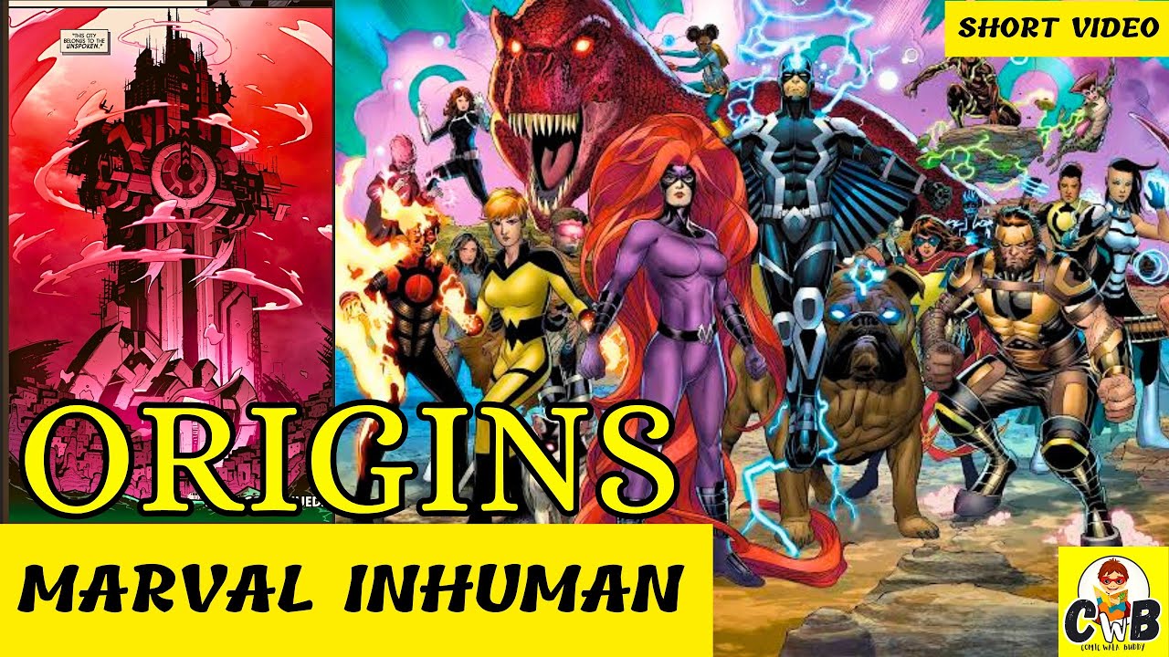 ORIGIN - INHUMANS | Marval comic - YouTube