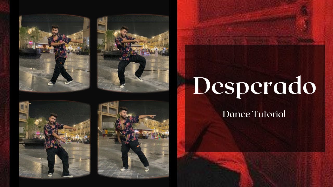 Desperado Dance Tutorial | Raghav | Tesher | Choreography - YouTube
