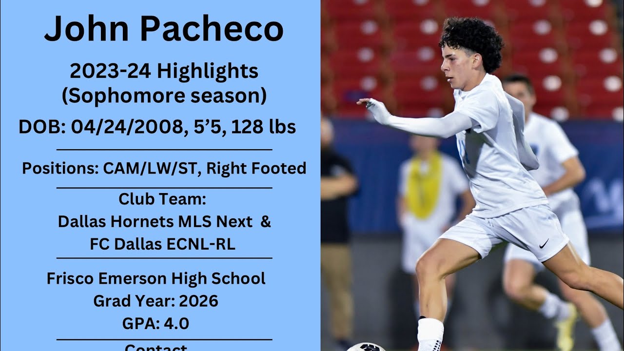 John Pacheco 2023-24 | U16 Dallas Hornets MLS NEXT & FC Dallas ECNL-RL ...