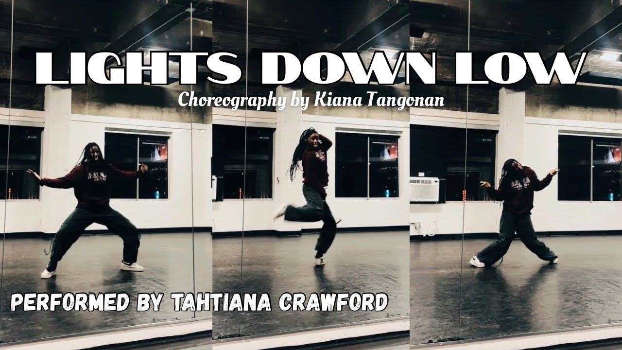 Dance to LIGHTS DOWN LOW // Kiana Tangonan choreography - YouTube