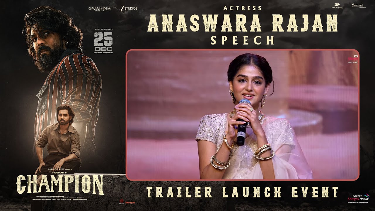 Actress Anaswara Rajan Speech at Champion Trailer Launch Event ...