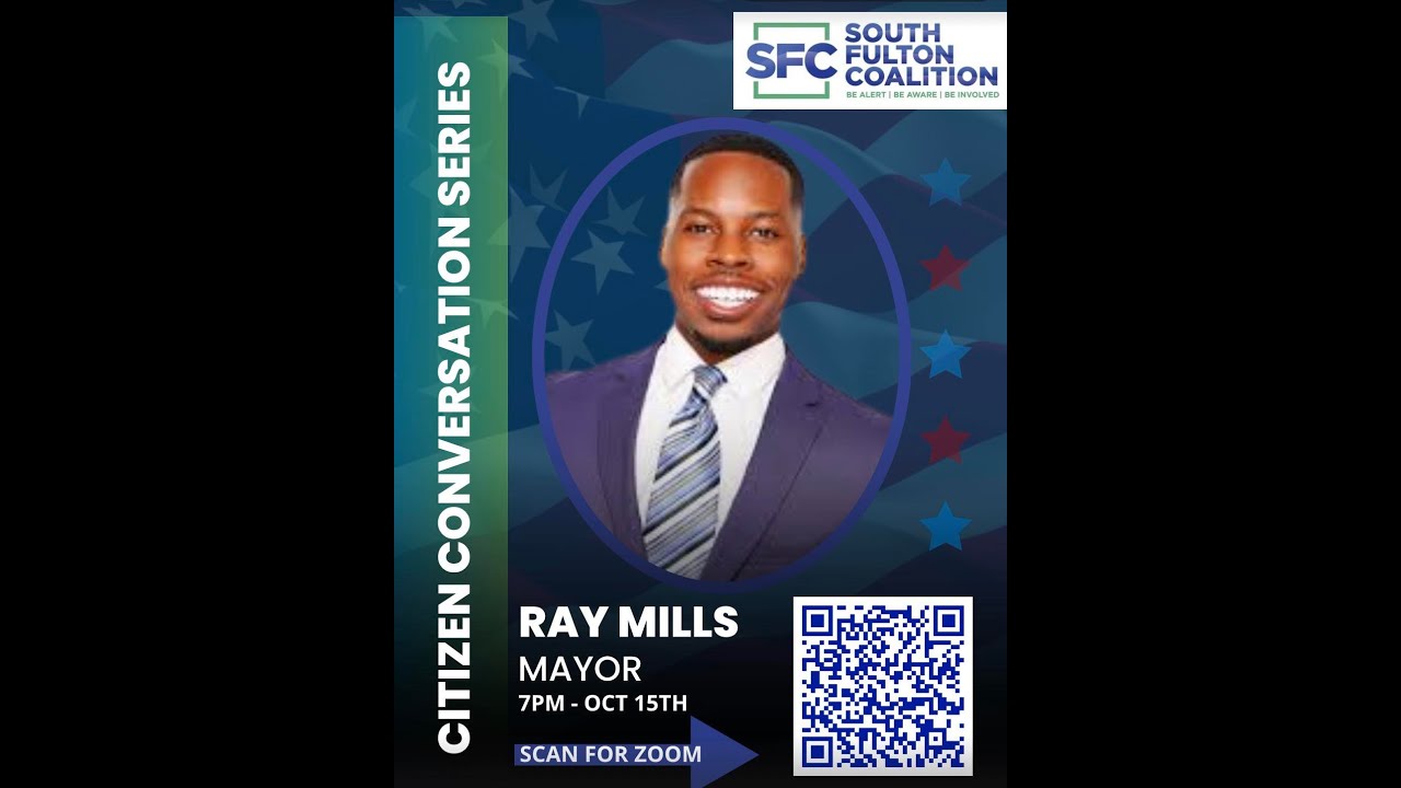 Ray Mills for Mayor of the City of South Fulton (2025) - YouTube