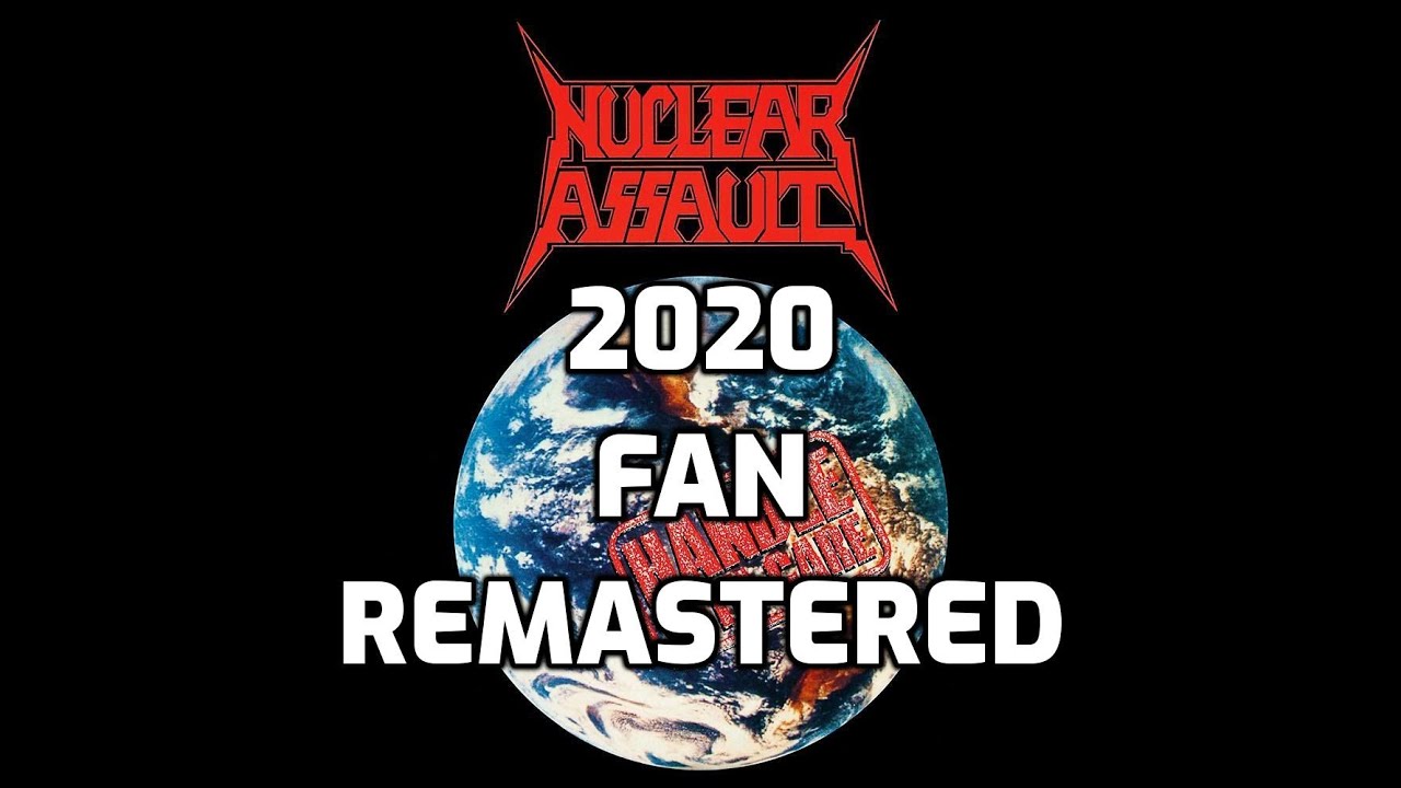 Nuclear Assault - New Song [2020 Fan Remastered] [HD] - YouTube