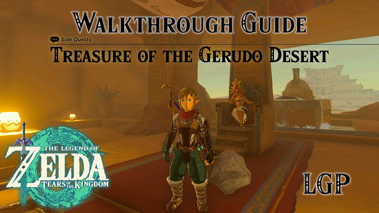 Tears Of The Kingdom | Treasure of the Gerudo Desert - Side Quest ...