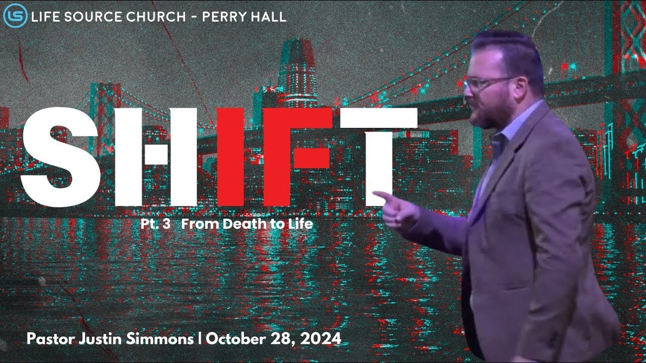 SHIFT - Pt. 3 | Pastor Justin Simmons | October 27, 2024 - YouTube
