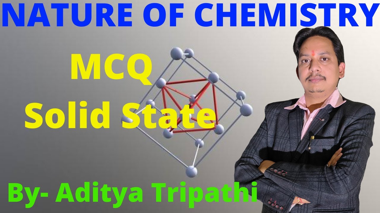 MCQ Solid State I XII I IIT-JEE I NEET I NDA I - YouTube