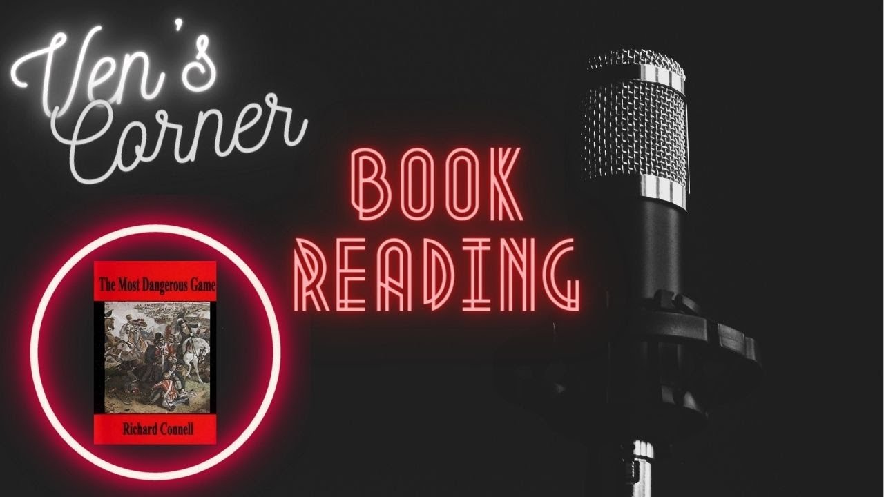 The Most Dangerous Game by Richard Connell: (Audio) #bookreading - YouTube