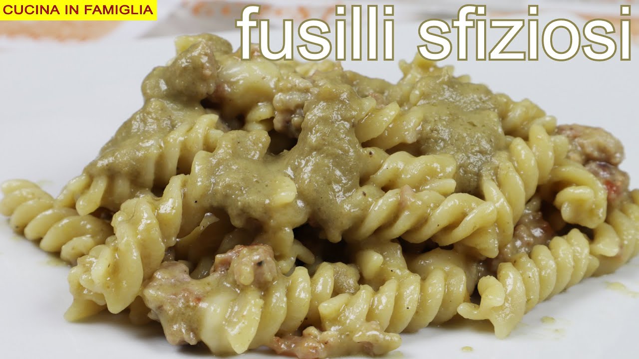 FUSILLI SFIZIOSI PRIMO PIATTO CREMOSO E FILANTE - YouTube