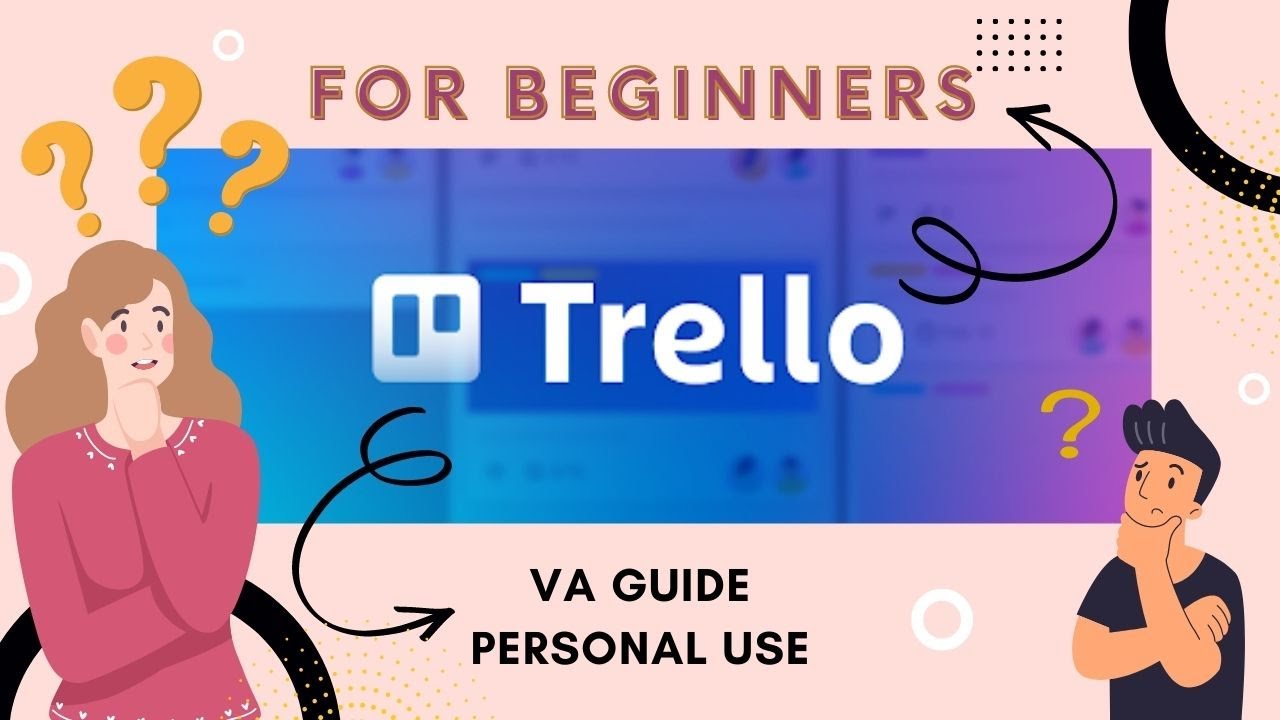 TRELLO for BEGINNERS' VIRTUAL ASSISTANT WORKFLOW PROJECT MANAGEMENT ...