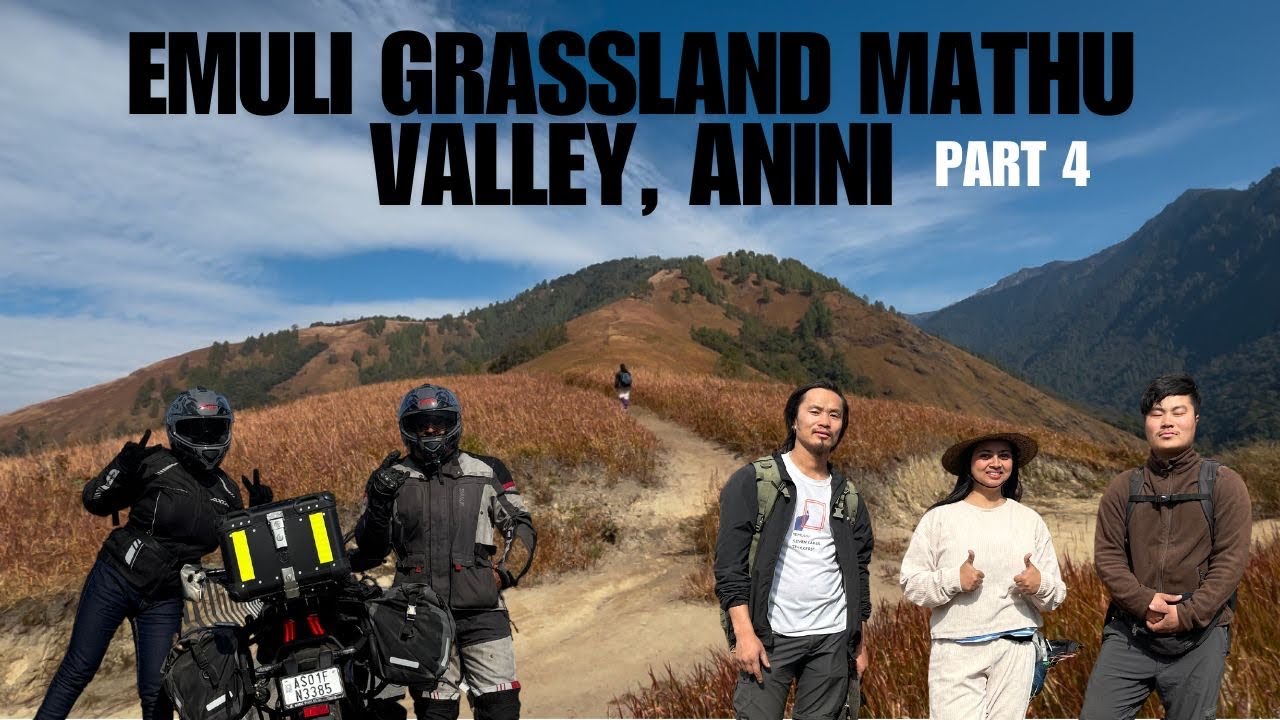Anini to Mathun Valley Emuli Grassland,Traditional food of IDU Tribe ...