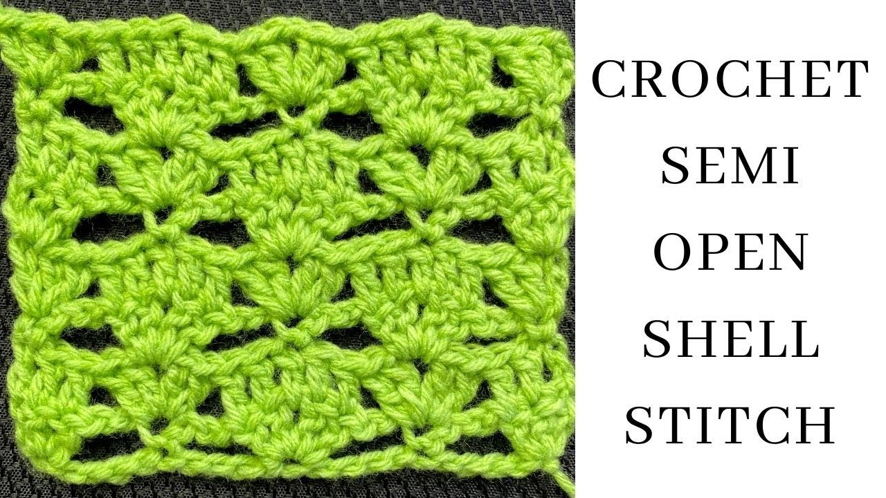 How to Crochet Semi Open Shell Stitch - YouTube