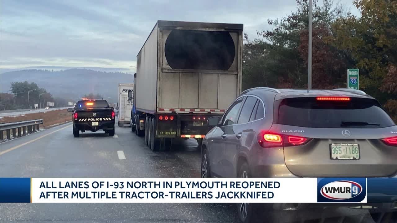 All lanes of I-93 North in Plymouth reopened after multiple tractor ...