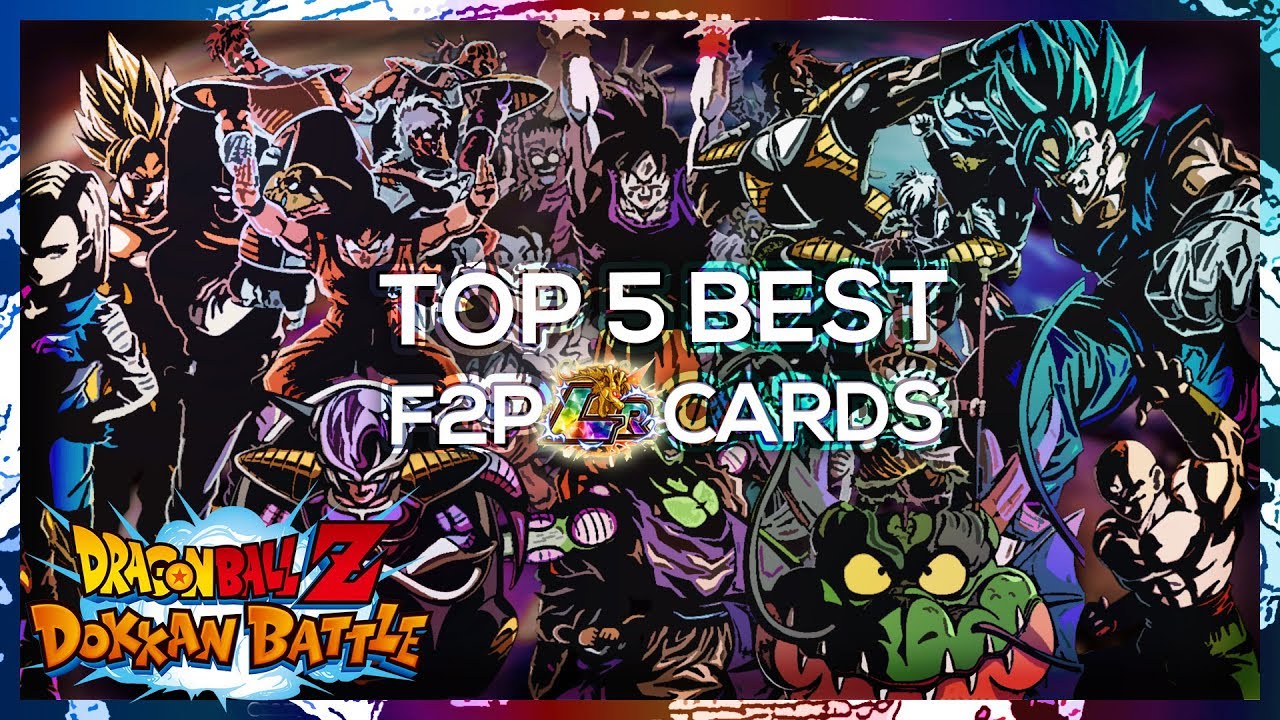 TOP 5 BEST F2P LR CARDS IN DOKKAN | DBZ Dokkan Battle - YouTube