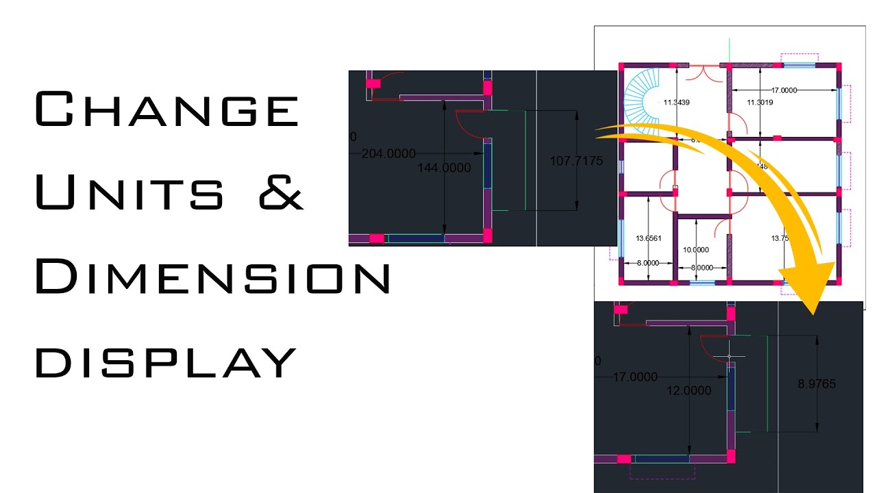 How To Change Dimension Size And Units Of An Existing AutoCAD File How To Change Dimension Size And Units Of An Existing AutoCAD File