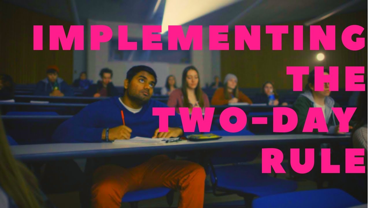 Implementing the Two-Day Rule - YouTube