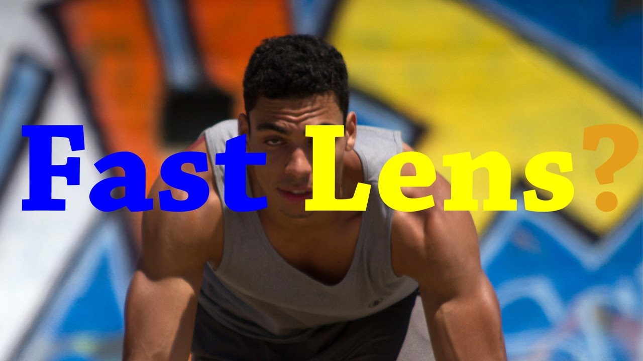 What is a fast lens? - YouTube