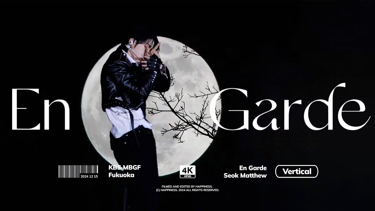 | En Garde | 241215 제로베이스원 석매튜 앙가드 4K 세로 직캠 KBS MUSIC BANK GLOBAL ...