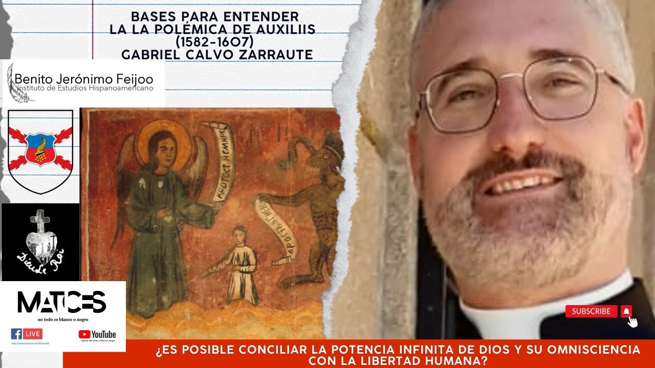 Bases para entender "La polémica de auxiliis" (1582-1607) P. Gabriel ...
