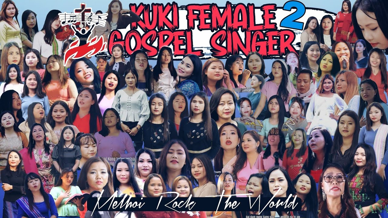KUKI FEMALE GOSPEL SINGER PART 2 - YouTube