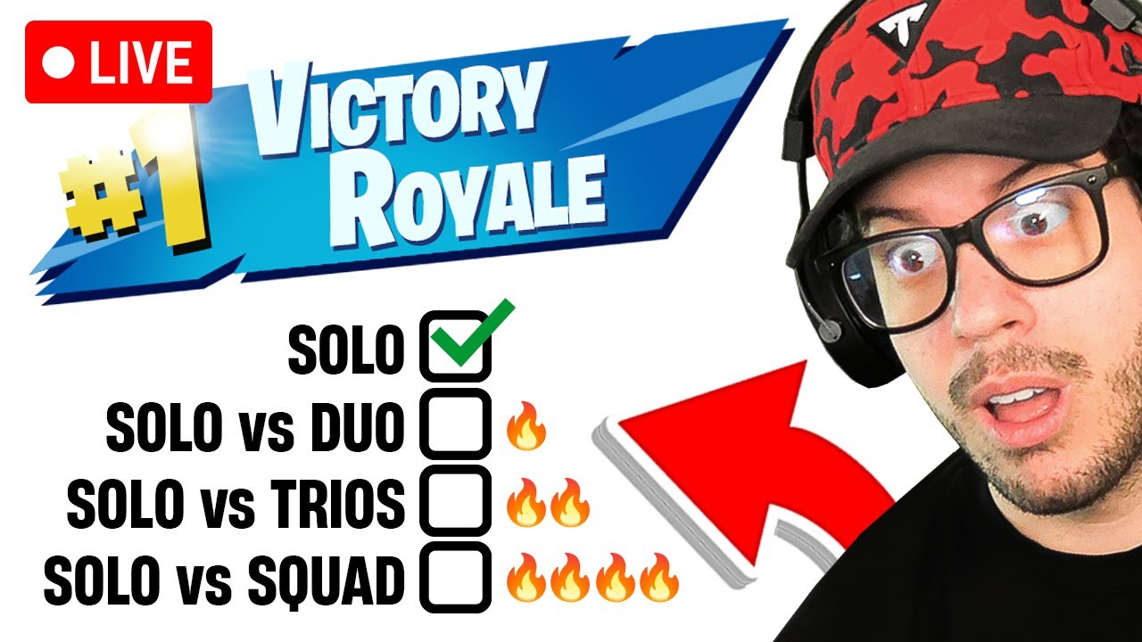 PLAYING FORTNITE UNTIL I WIN SOLO vs DUO/TRIO/SQUADS! - YouTube