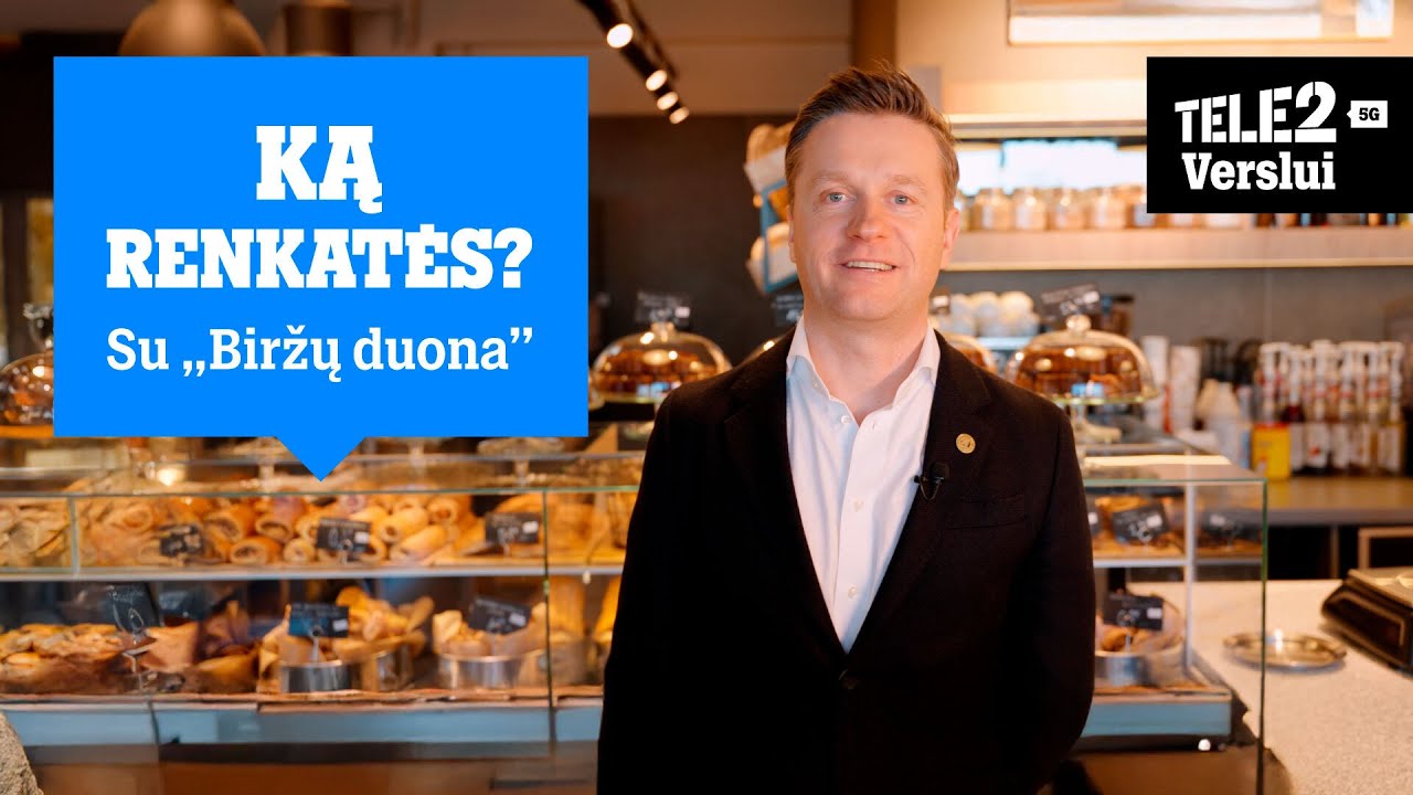 TELE2 VERSLUI. Ką renkasi „Biržų duona“? - YouTube