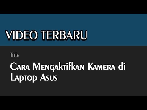 Cara Mengaktifkan Kamera di Laptop Asus - YouTube